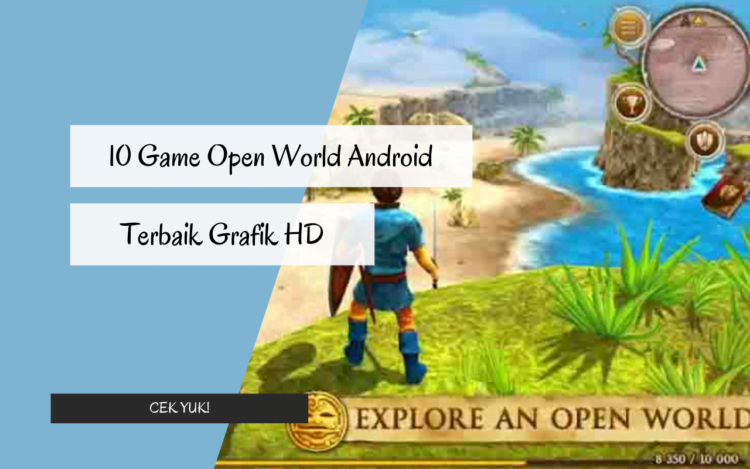 10 Game Open World Android Terbaik Grafik Hd 8403