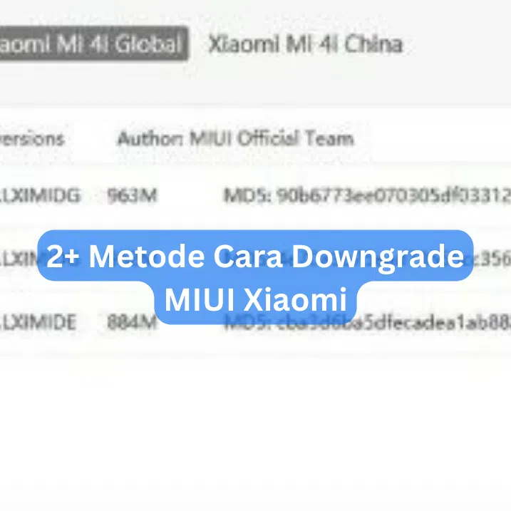 2+ Metode Cara Downgrade MIUI Xiaomi 2+ Metode Cara Downgrade MIUI Xiaomi